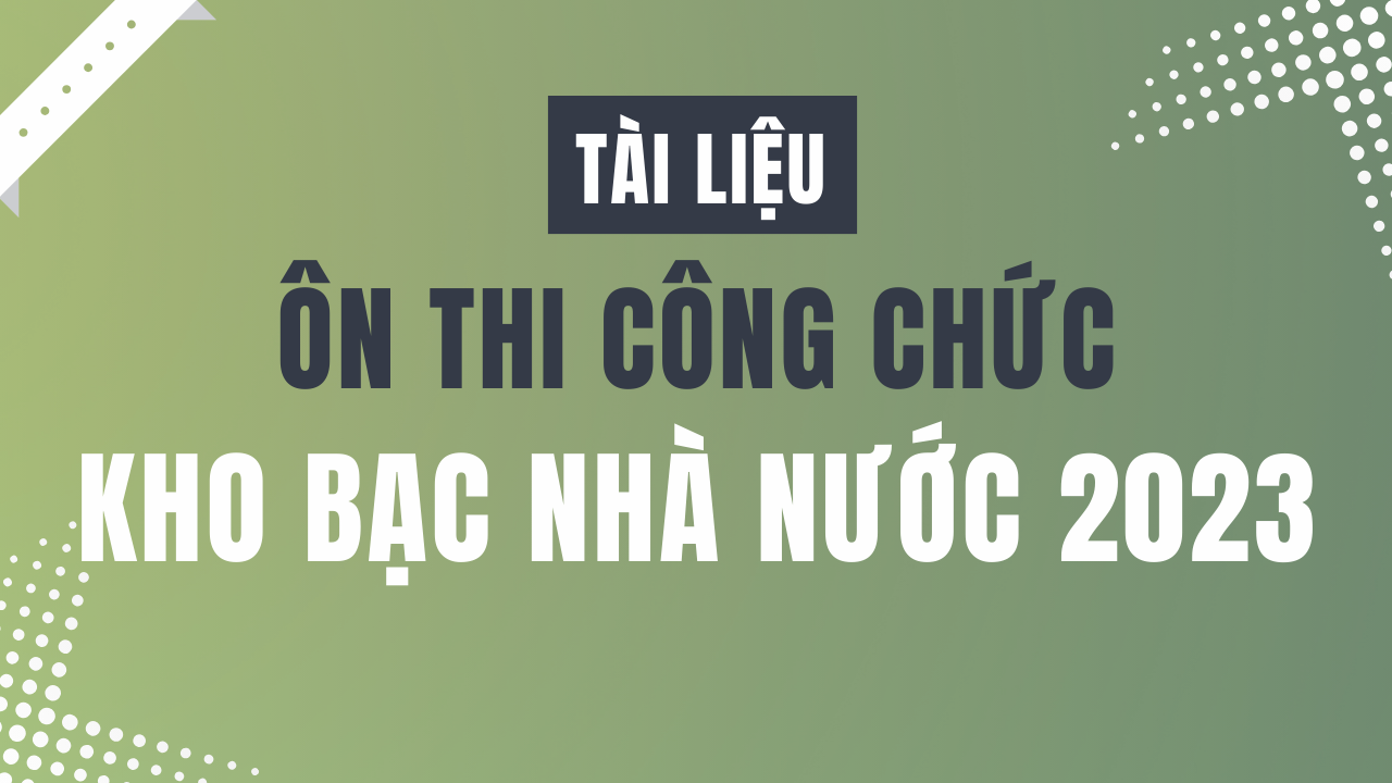 KB2023 | ÔN THI CÔNG CHỨC 247